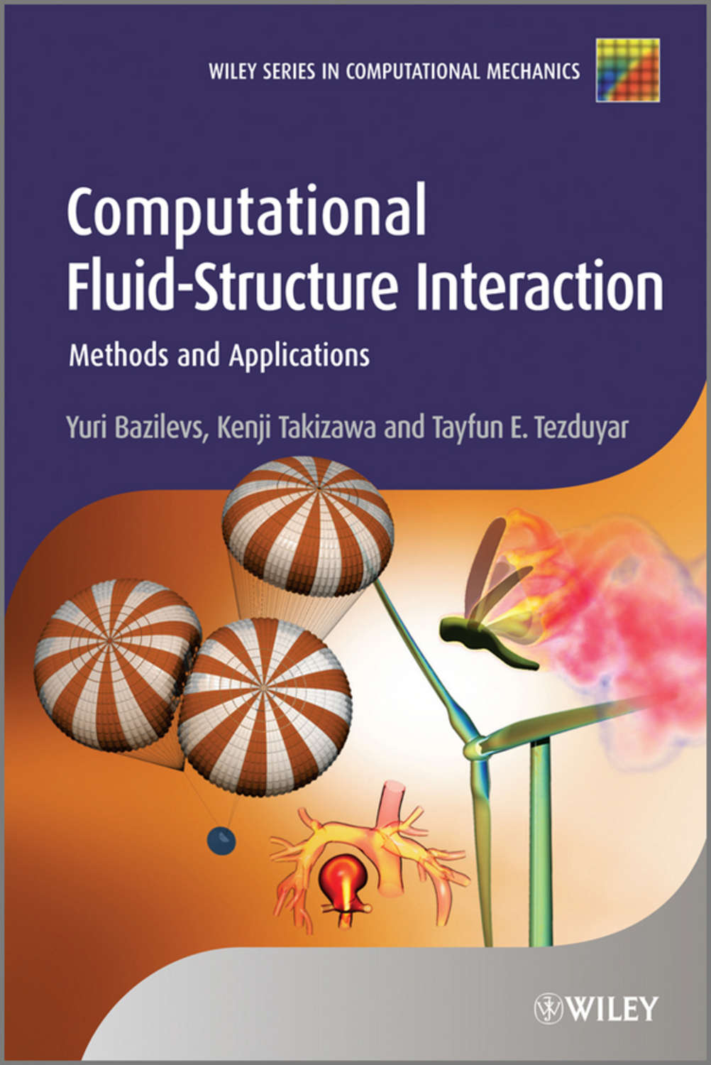 Yuri Bazilevs Computational Fluid Structure Interaction Methods And 8217