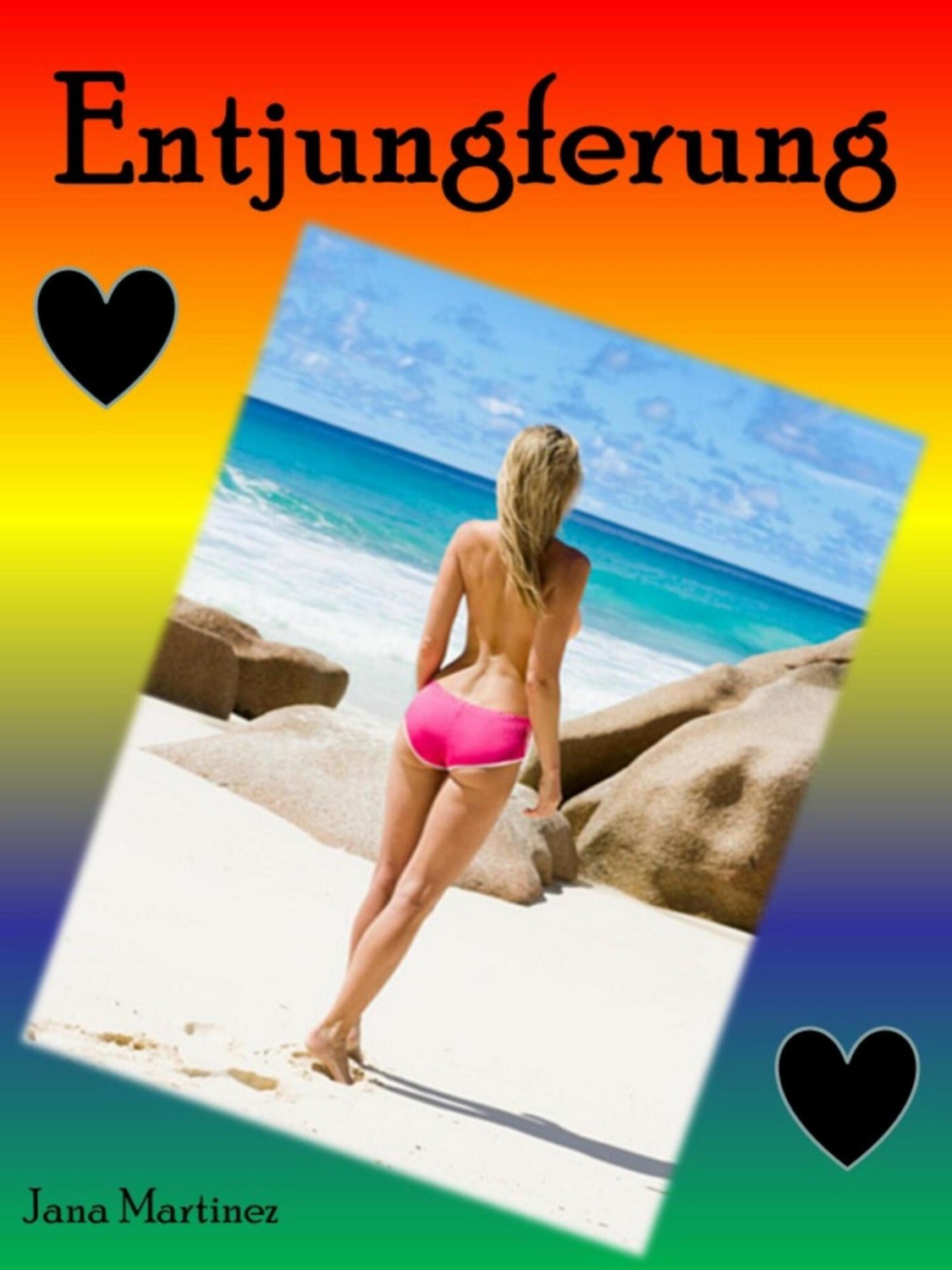 Entjungferung, Jana Martinez – скачать книгу fb2, epub, pdf на Литрес